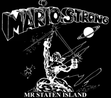 MARIO STRONG: MR STATEN ISLAND